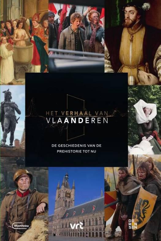 BOEK. VRT (Harry De Paepe & Lien Lauwaert) - Het verhaal van Vlaanderen ...